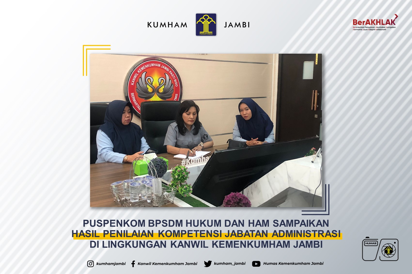 Puspenkom BPSDM Hukum dan HAM Sampaikan Hasil Penilaian Kompetensi Jabatan Administrasi di ...