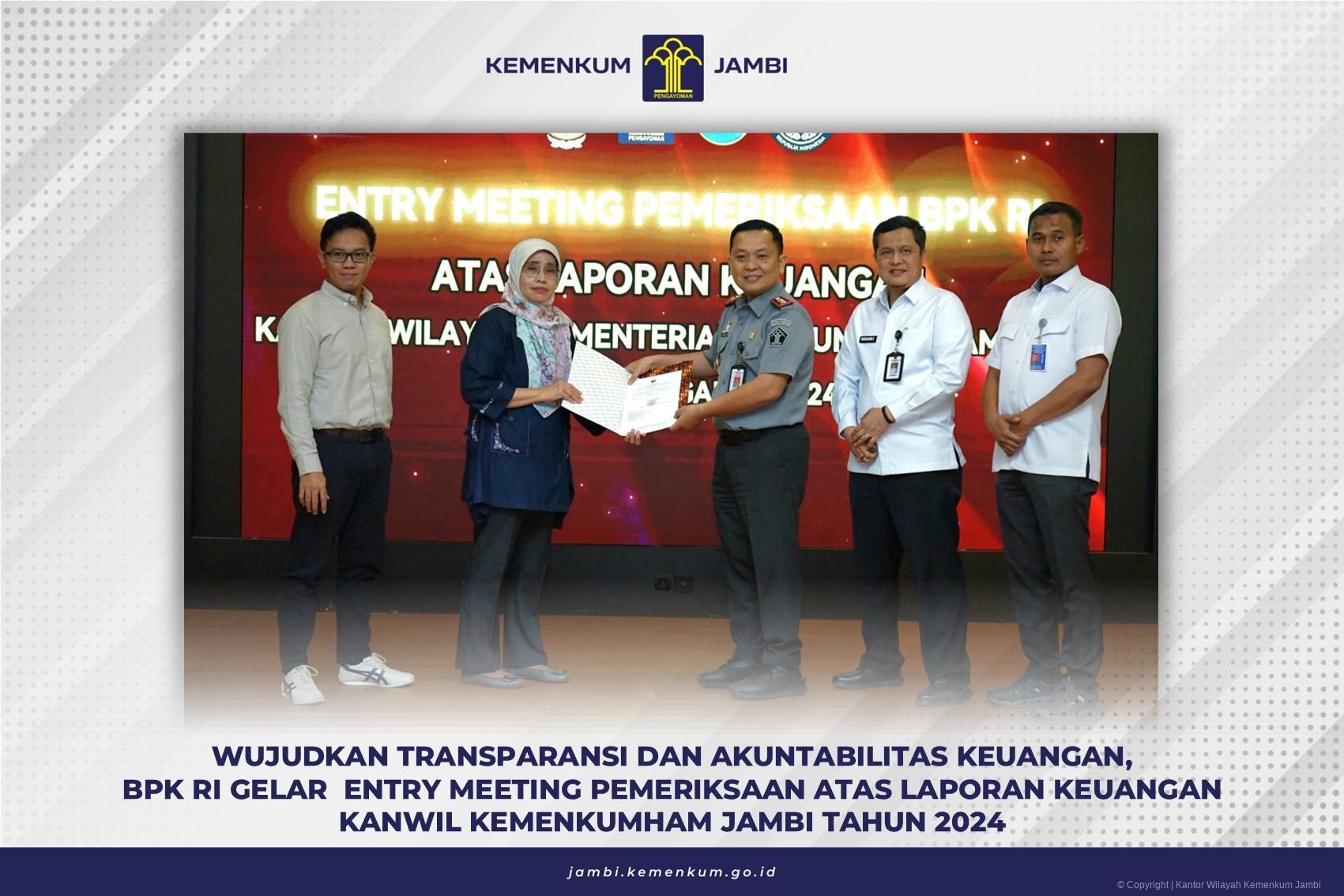 Wujudkan Transparansi dan Akuntabilitas Keuangan, BPK RI Gelar Entry Meeting Pemeriksaan atas ...