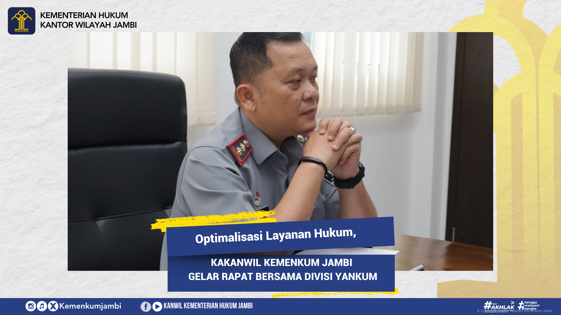 Optimalisasi Layanan Hukum, Kakanwil Kemenkum Jambi Gelar Rapat Bersama Divisi Yankum