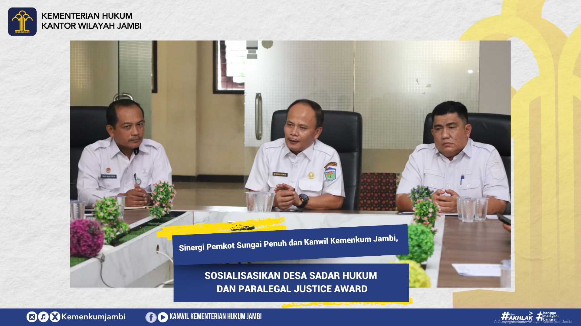 Sinergi Pemkot Sungai Penuh dan Kanwil Kemenkum Jambi, Sosialisasikan Desa Sadar Hukum dan ...